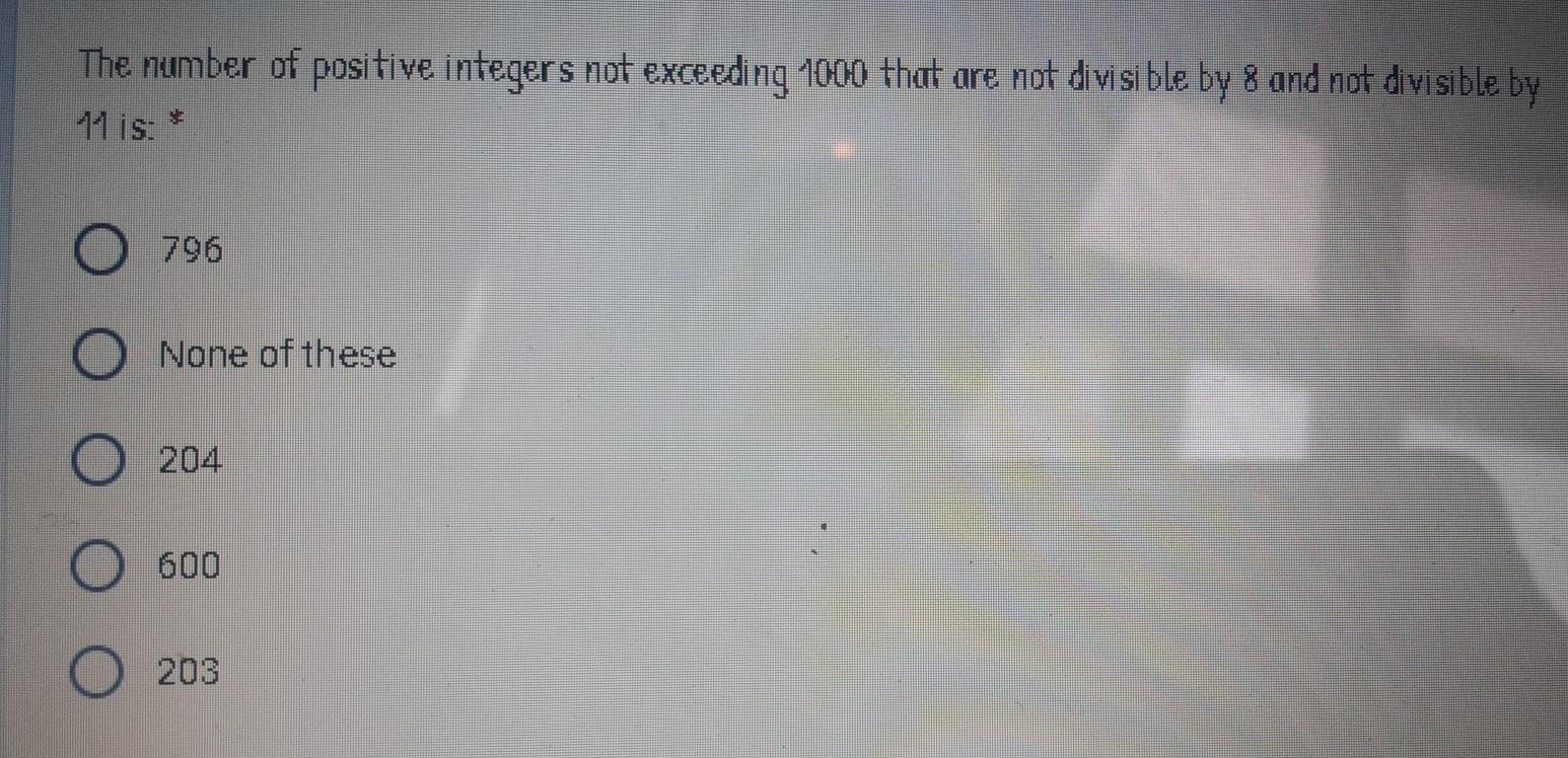 Solved The number of positive integers not exceeding 1000 | Chegg.com