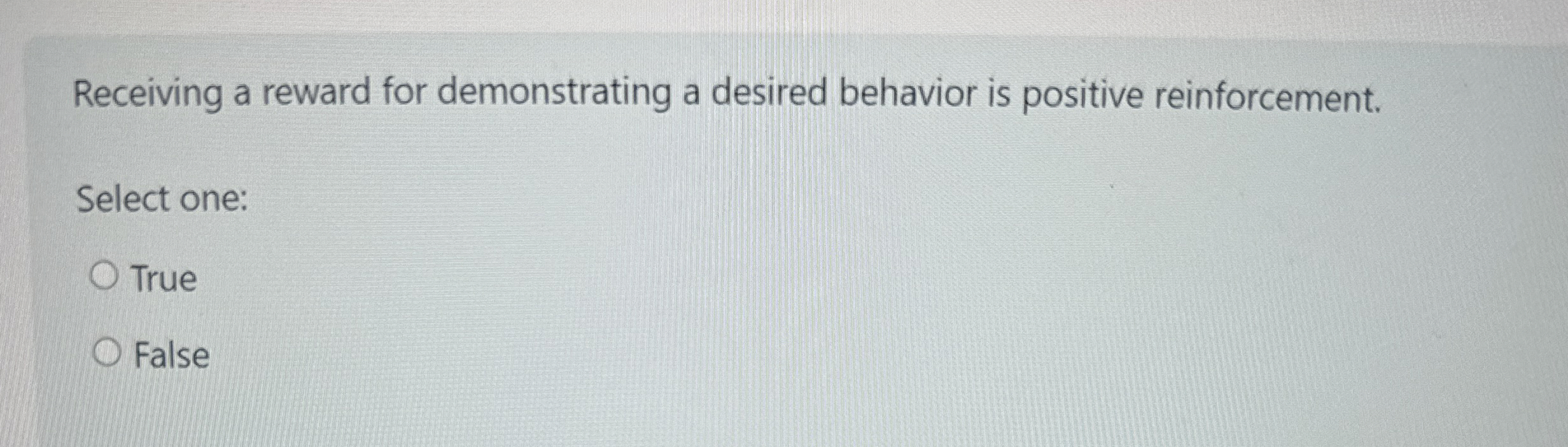 Solved Receiving a reward for demonstrating a desired | Chegg.com