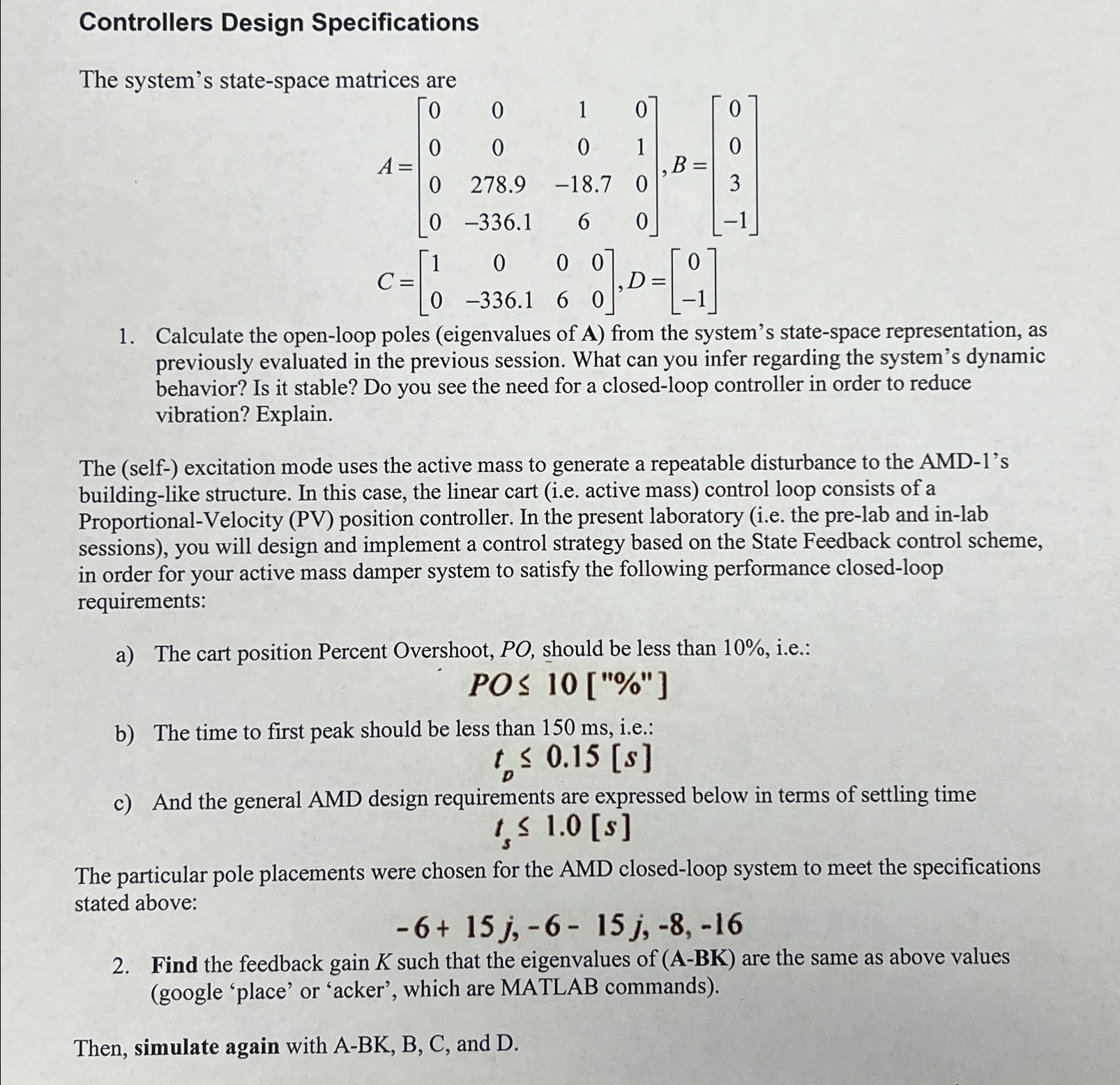Controllers Design SpecificationsThe system's | Chegg.com