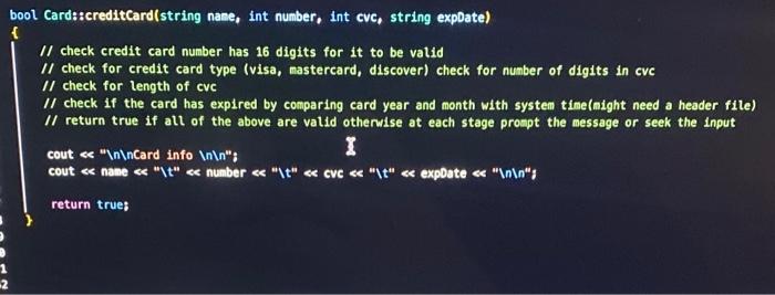 Solved bool CardsscreditCard(string nane, int number, int | Chegg.com