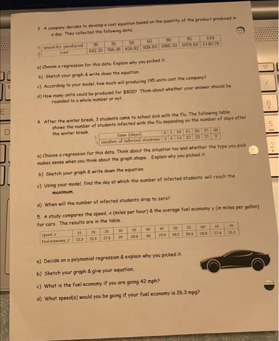 Solved 3 A compony decides to develop a cost equetion based | Chegg.com