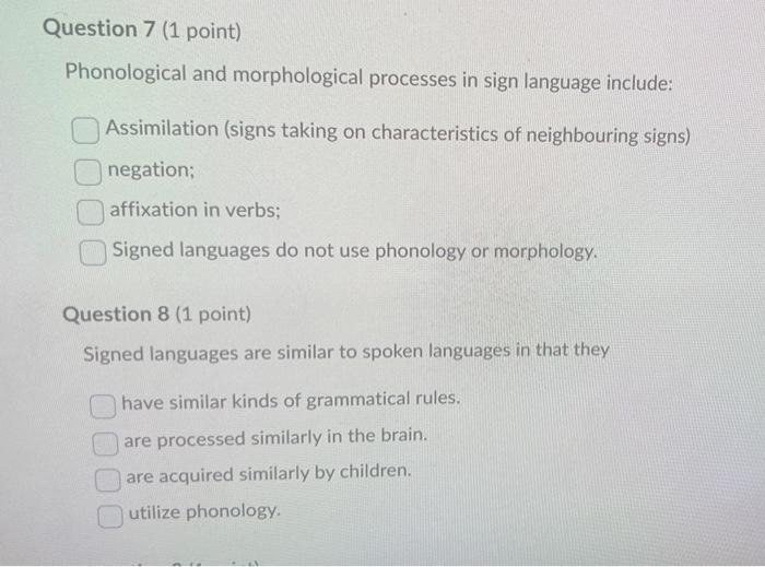 Solved Phonological and morphological processes in sign | Chegg.com