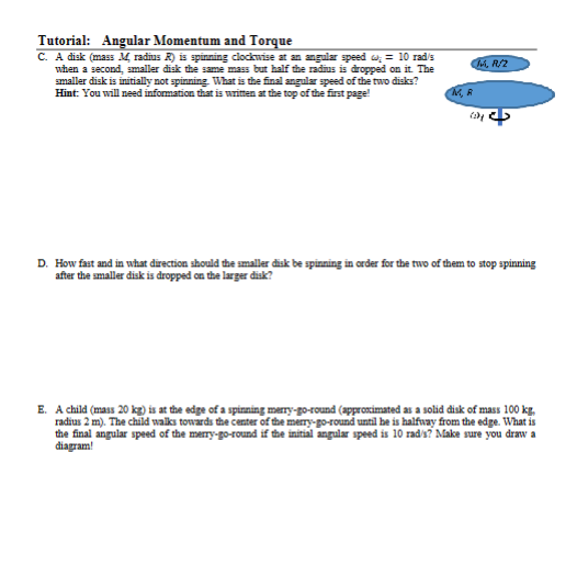 Solved Tutorial: Angular Momentum and TorqueC. ﻿A disk (mass | Chegg.com