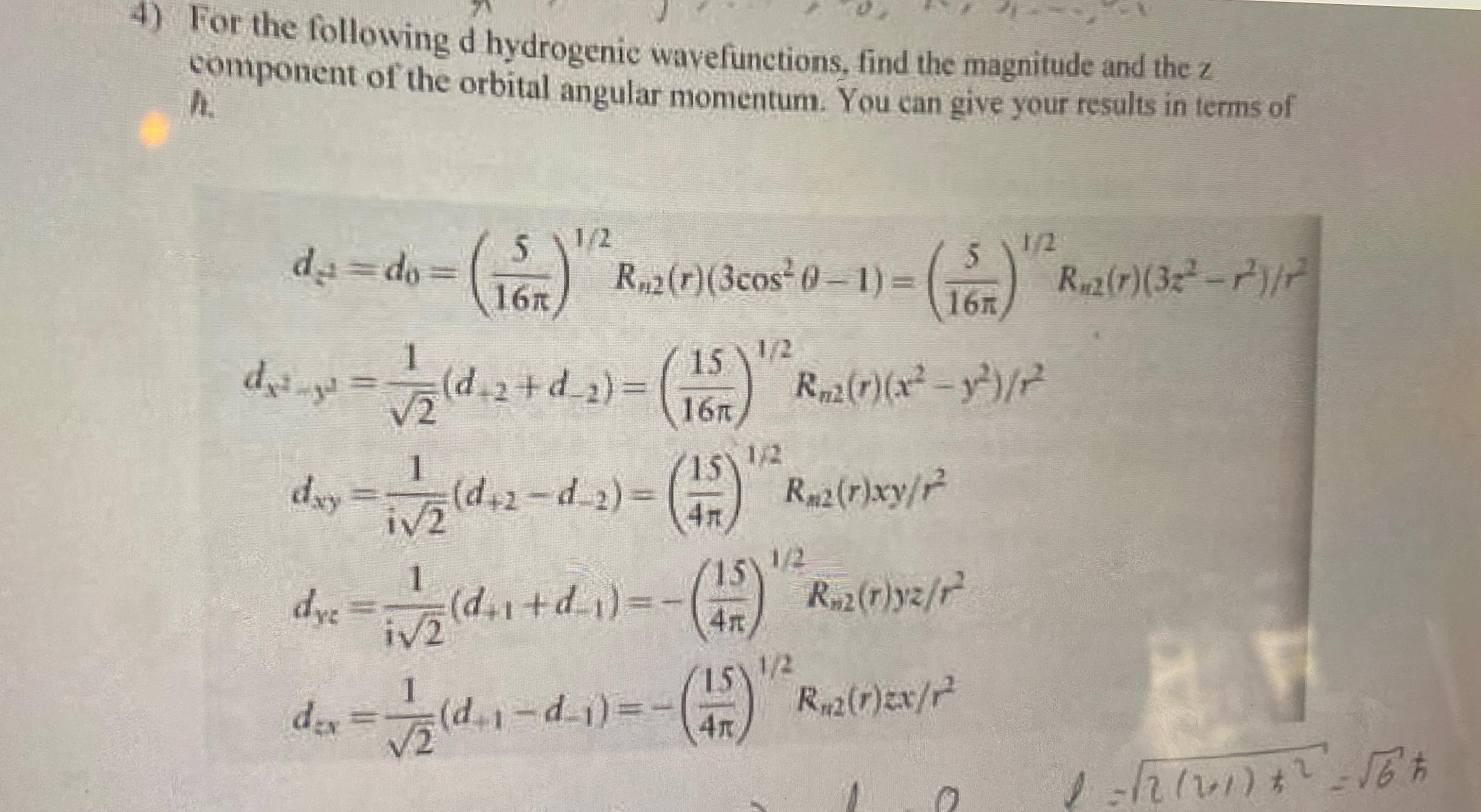 Solved For The Following D ﻿hydrogenic Wavefunctions Find 