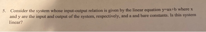 Solved 5 Consider The System Whose Input Output Relation Is 0948