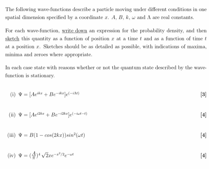Solved The following wave-functions describe a particle | Chegg.com