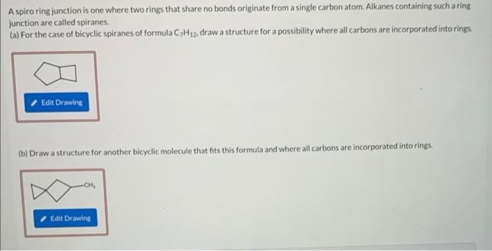 Solved A spiro ring junction is one where two rings that | Chegg.com
