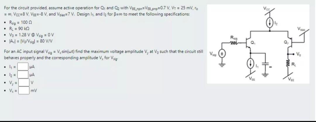 Solved For the circuit provided, assume active operation for | Chegg.com