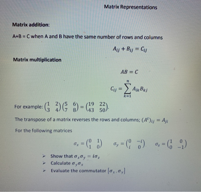 Solved Matrix Representations Matrix addition: A+B = C when | Chegg.com