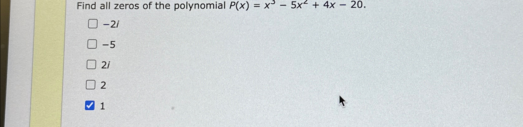 Solved Find all zeros of the polynomial | Chegg.com