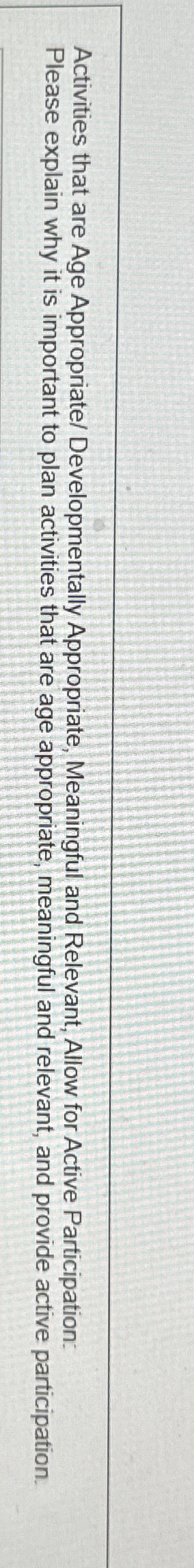 Solved Activities that are Age Appropriate/ ﻿Developmentally | Chegg.com