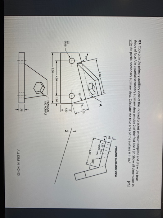 Q3. Copy only the primary auxiliary view of the | Chegg.com