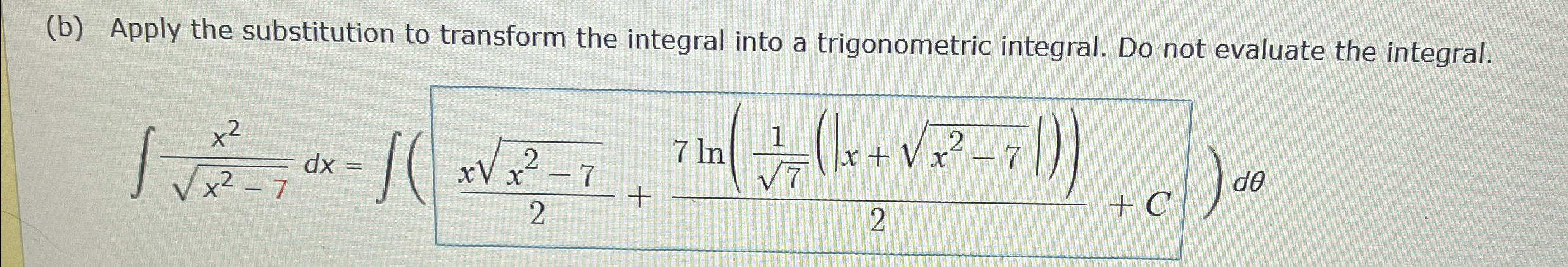 Solved (b) ﻿Apply the substitution to transform the integral | Chegg.com