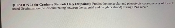 Solved QUESTION 34 for Graduate Students Only (20 points): | Chegg.com