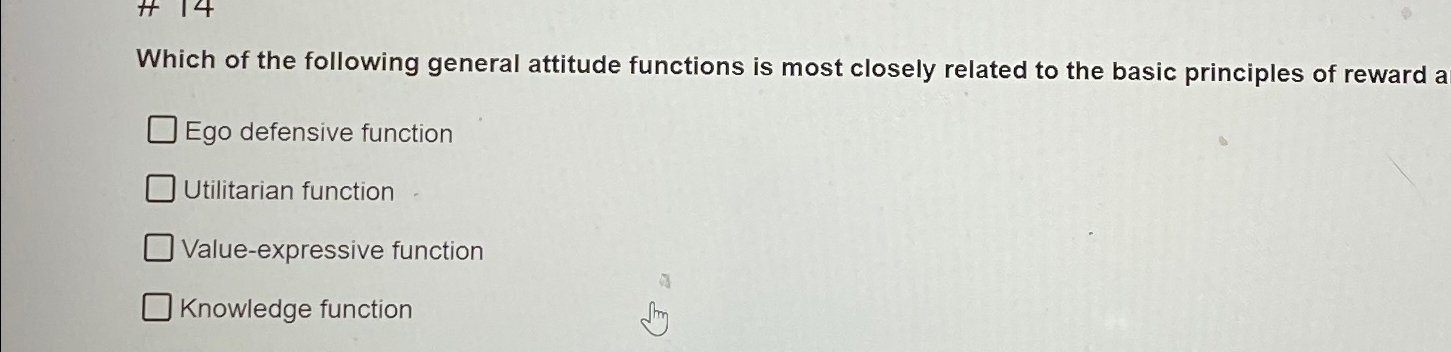 Solved Which of the following general attitude functions is | Chegg.com