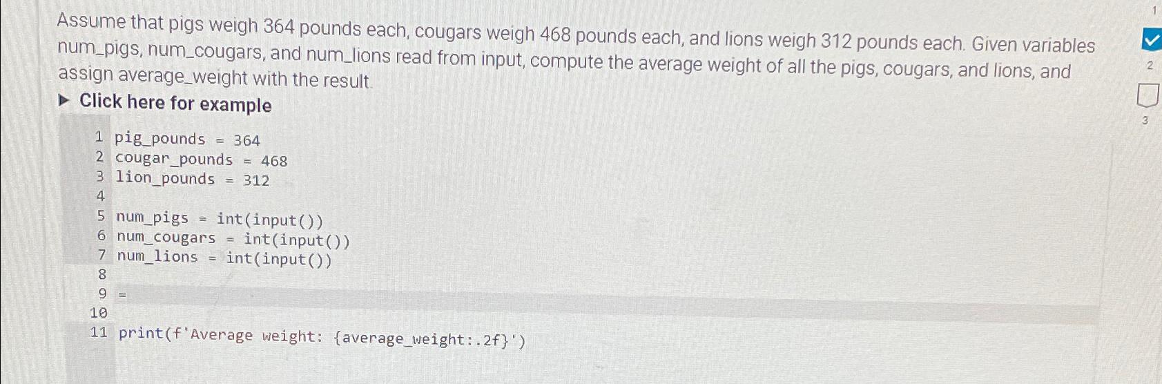 Solved Assume that pigs weigh 364 ﻿pounds each, cougars | Chegg.com
