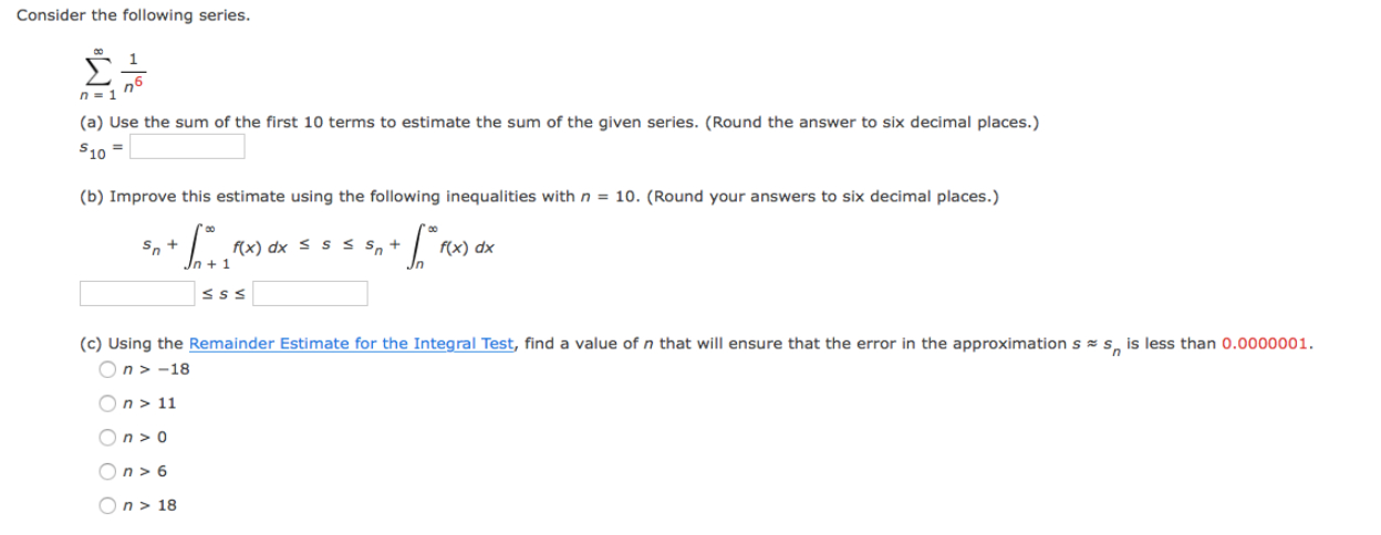 Solved Consider the following series.∑n=1∞1n6(a) ﻿Use the | Chegg.com