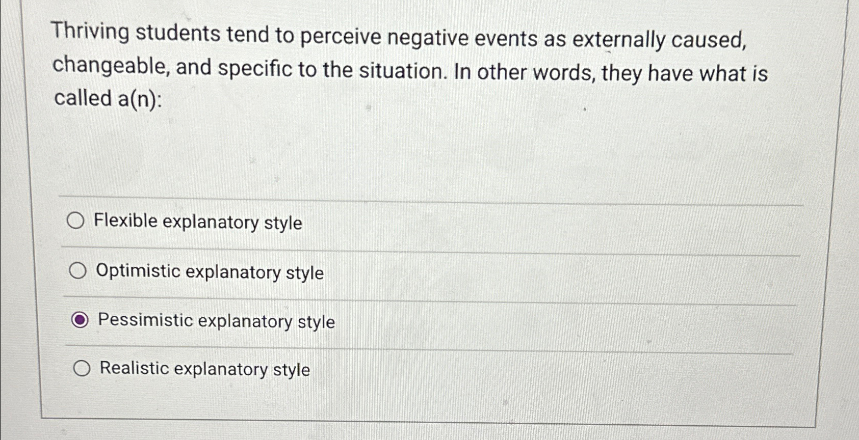 Solved Thriving students tend to perceive negative events as | Chegg.com