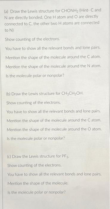 Solved (a) Draw the Lewis structure for CHONH2 (Hint- C and | Chegg.com