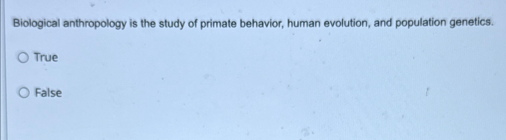 Solved Biological anthropology is the study of primate | Chegg.com