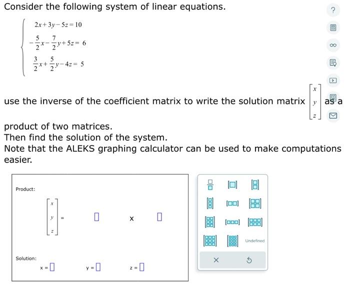 Solved Consider the following system of linear equations. | Chegg.com