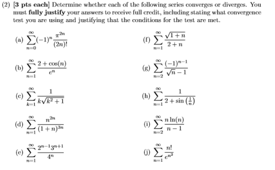 Solved (2) [3 ﻿pts each] ﻿Determine whether each of the | Chegg.com