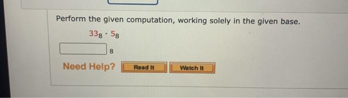 Solved Perform the given computation, working solely in the | Chegg.com