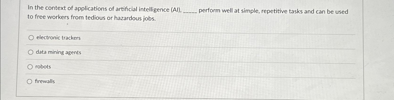 Solved In the context of applications of artificial | Chegg.com