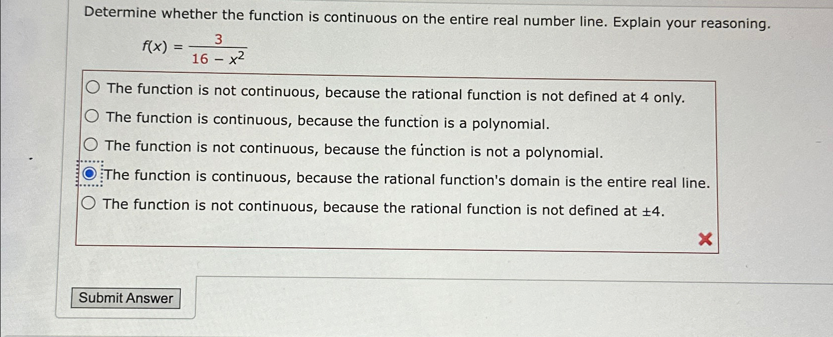 Solved Determine whether the function is continuous on the | Chegg.com