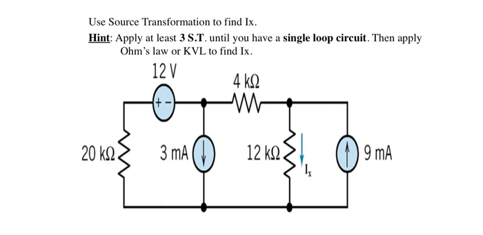 Solved Use Source Transformation to find Ix. Hint: Apply at | Chegg.com