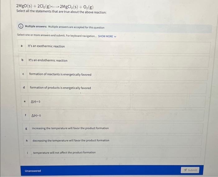 Solved 2MgO(s)+2Cl2( g)≪2MgCl2( s)+O2( g) Select all the | Chegg.com