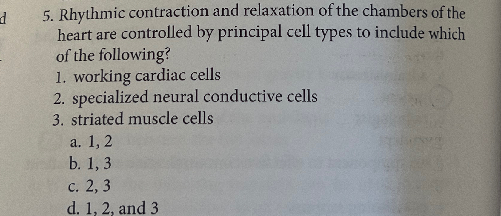 Solved Rhythmic contraction and relaxation of the chambers | Chegg.com