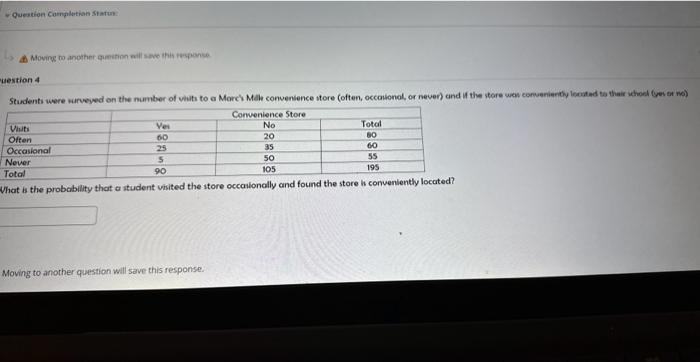 Solved vestion 4 What is the probability that a student | Chegg.com