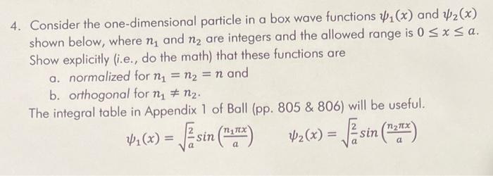 Solved 4. Consider the one-dimensional particle in a box | Chegg.com