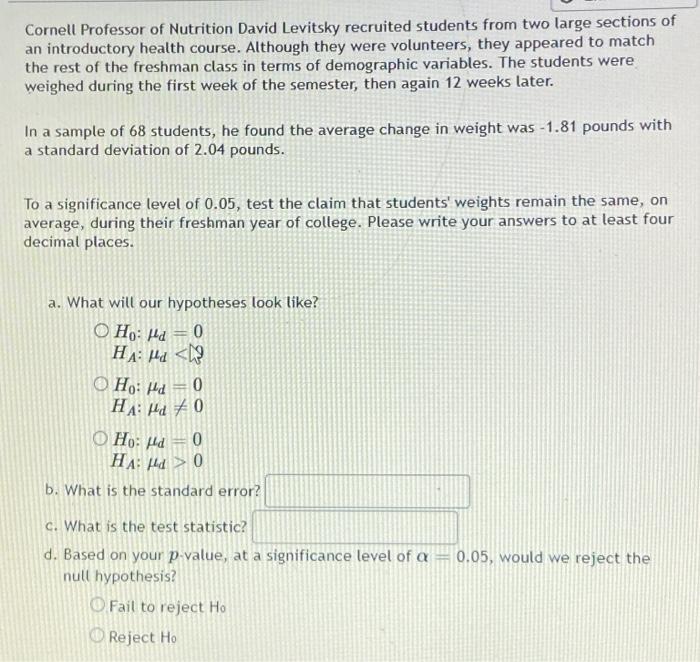 Solved Cornell Professor of Nutrition David Levitsky | Chegg.com