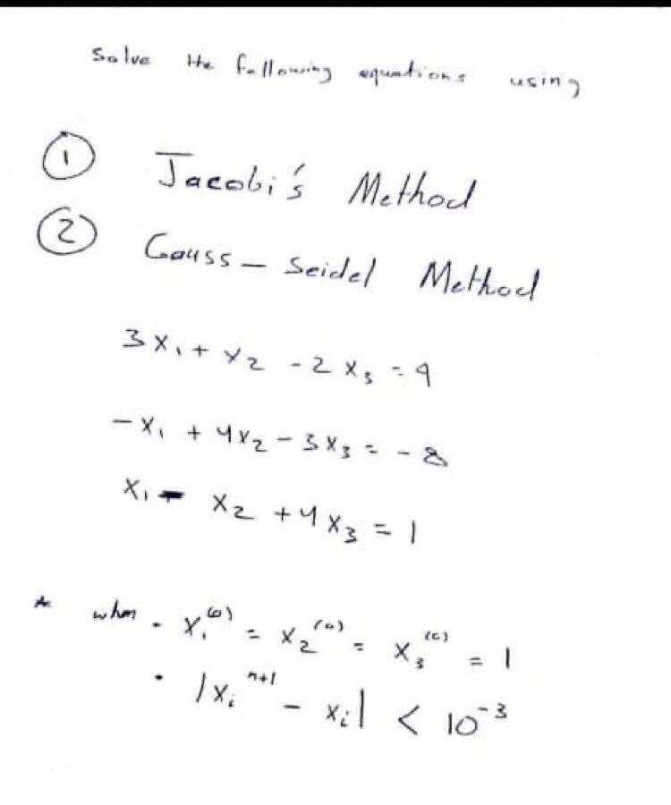 Solved Salve the following equations using Jacobi's Method | Chegg.com