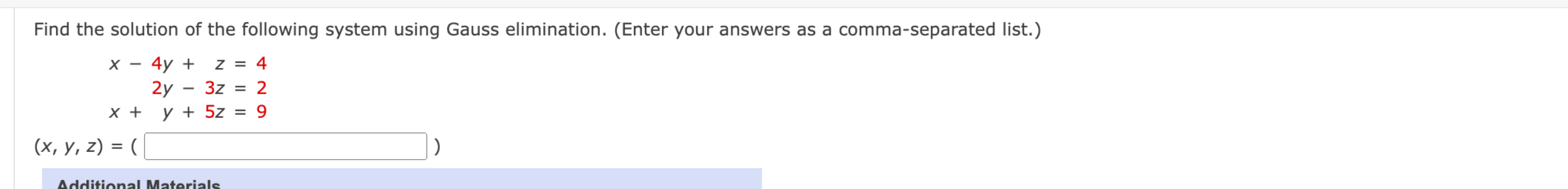 Solved Find the solution of the following system using Gauss | Chegg.com