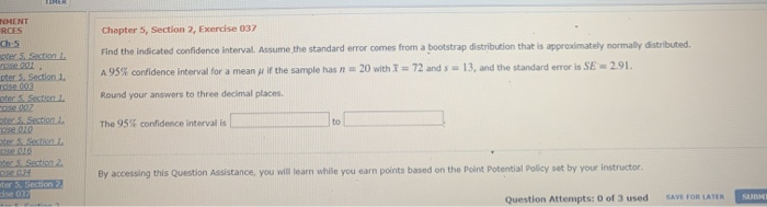 Solved Chapter 5, Section 2, Exercise 037 NMENT RCES ch 5 | Chegg.com Solved Chapter 5, Section 2, Exercise 037 NMENT RCES ch 5 | Chegg.com