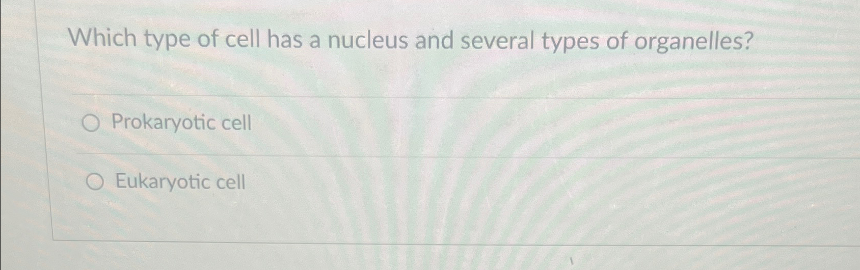 Solved Which type of cell has a nucleus and several types of | Chegg.com
