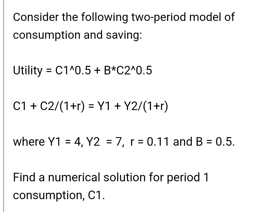 Consider the following two-period model of | Chegg.com