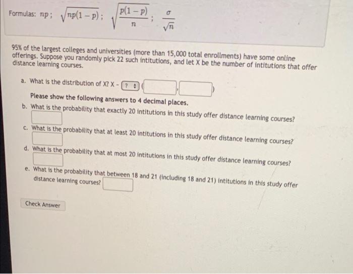 Solved Formulas: 1p; np1 - p) ; p(1 - p) n o/15 95% of the | Chegg.com