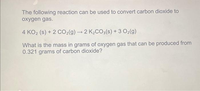 Solved The following reaction can be used to convert carbon | Chegg.com