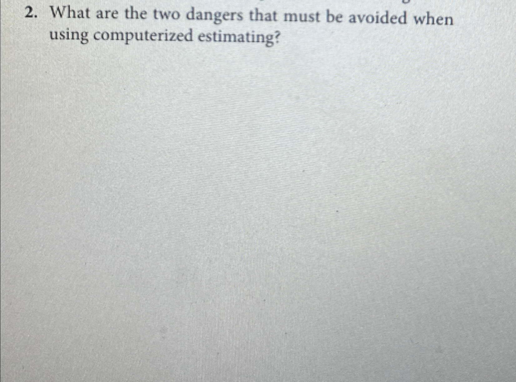 Solved What are the two dangers that must be avoided when | Chegg.com