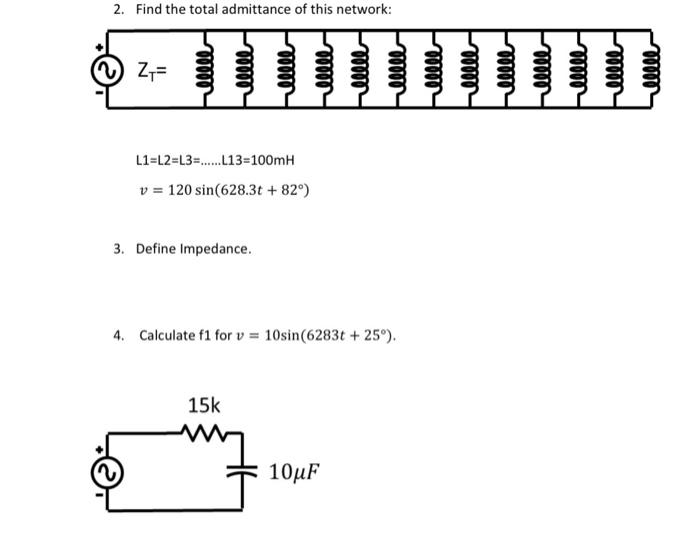 Solved 2. Find the total admittance of this network: | Chegg.com