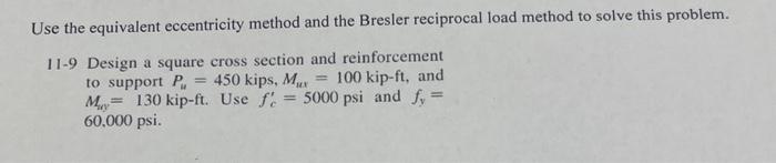 Solved Use the equivalent eccentricity method and the | Chegg.com