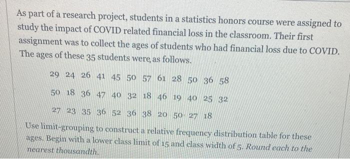 Solved As part of a research project, students in a | Chegg.com