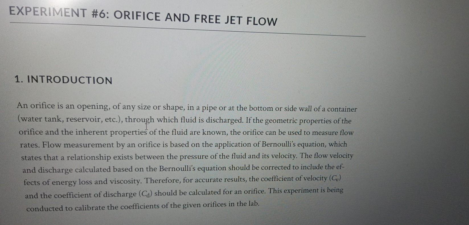 Solved EXPERIMENT #6: ORIFICE AND FREE JET FLOW 1. | Chegg.com