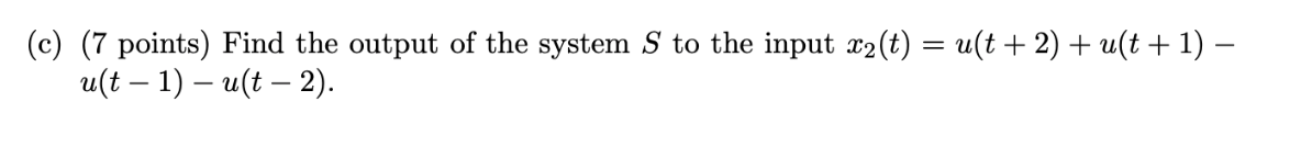 Solved LTI Systems and Convolution (20 ﻿points) ﻿Assume we | Chegg.com