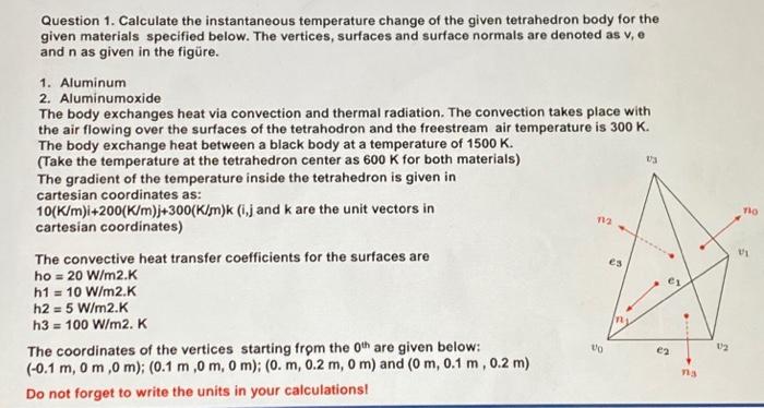 Solved Question 1. Calculate the instantaneous temperature | Chegg.com