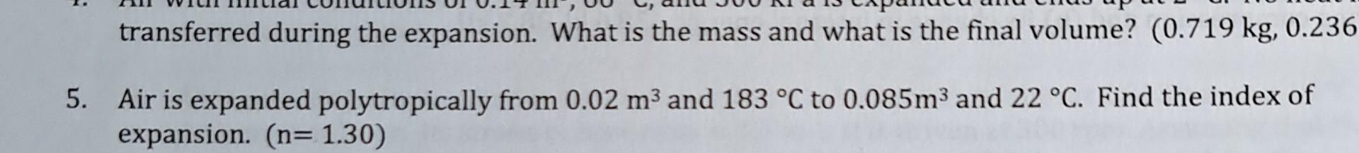 Solved transferred during the expansion. What is the mass | Chegg.com